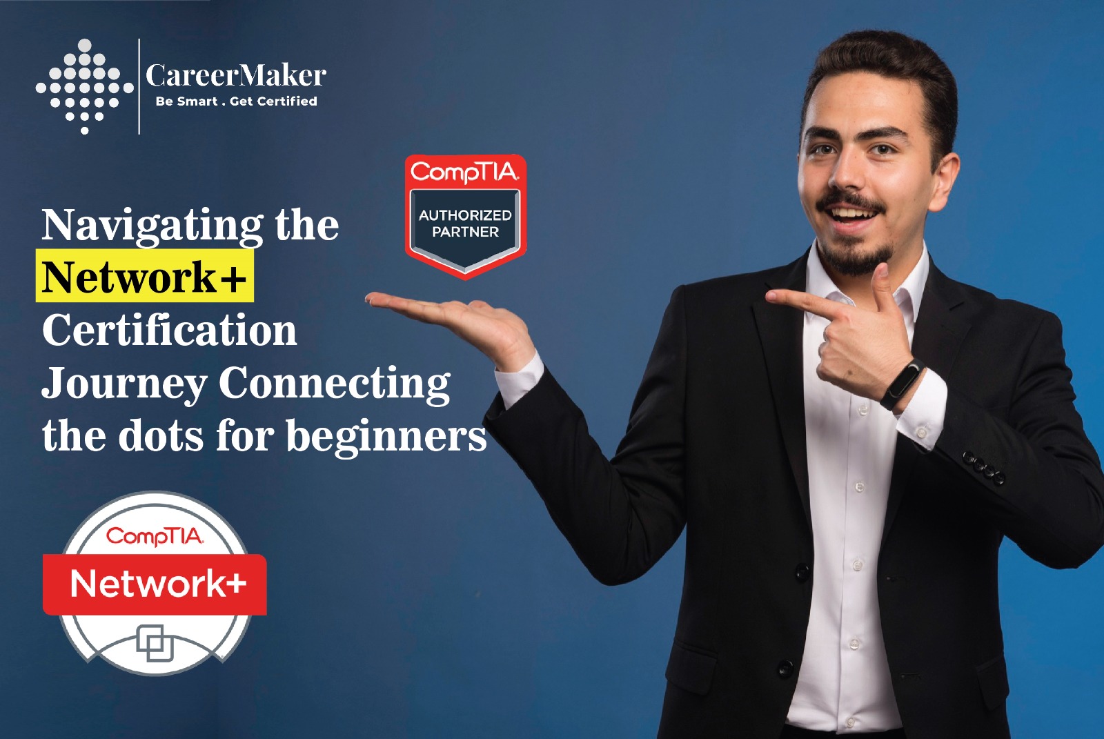 CompTIA Network+ For Beginners-CareerMaker Solutions